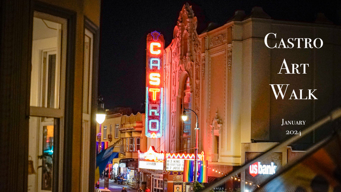 Castro Art Walk, January 2024 edition